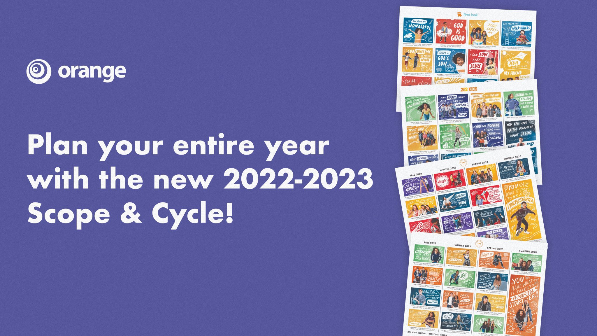 Scope and Cycle Plan 2022-2023 | Think Orange